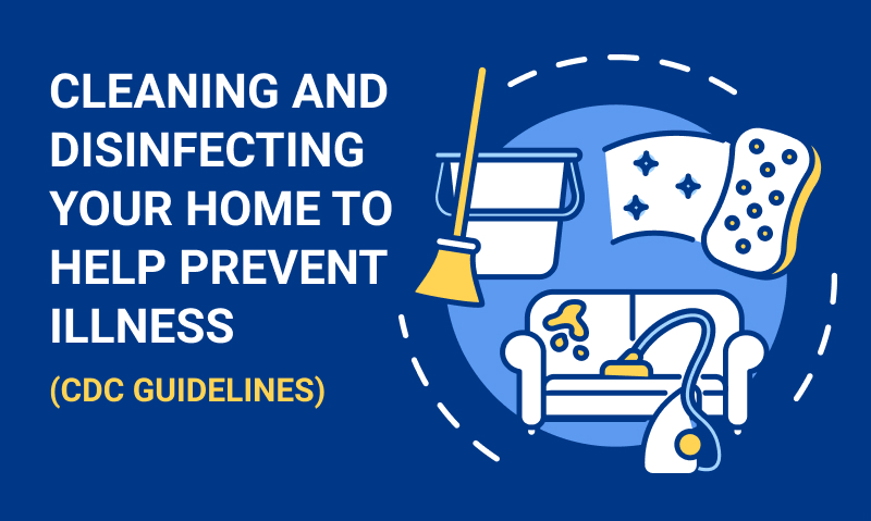 Cleaning and Disinfecting Your Home to Help Prevent Illness (CDC ...